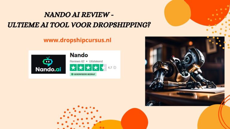 Nando ai Review - Ultieme ai tool voor dropshipping?